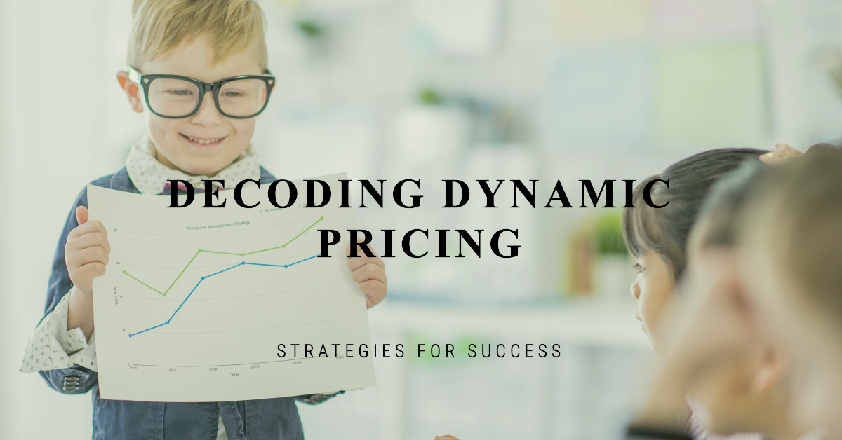 Decoding Dynamic Pricing Strategies For Success Price Alert