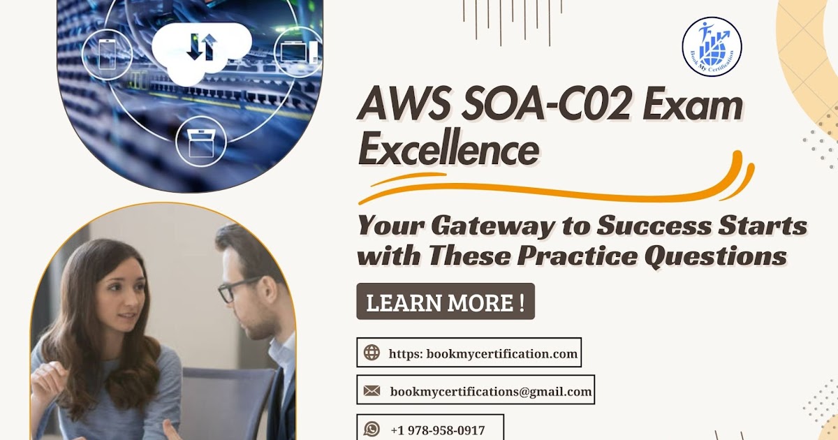 AWS SOA-C02 Exam Excellence: Your Gateway to Success Starts with These ... AWS SOA-C02 Exam Excellence: Your Gateway to Success Starts with These ...