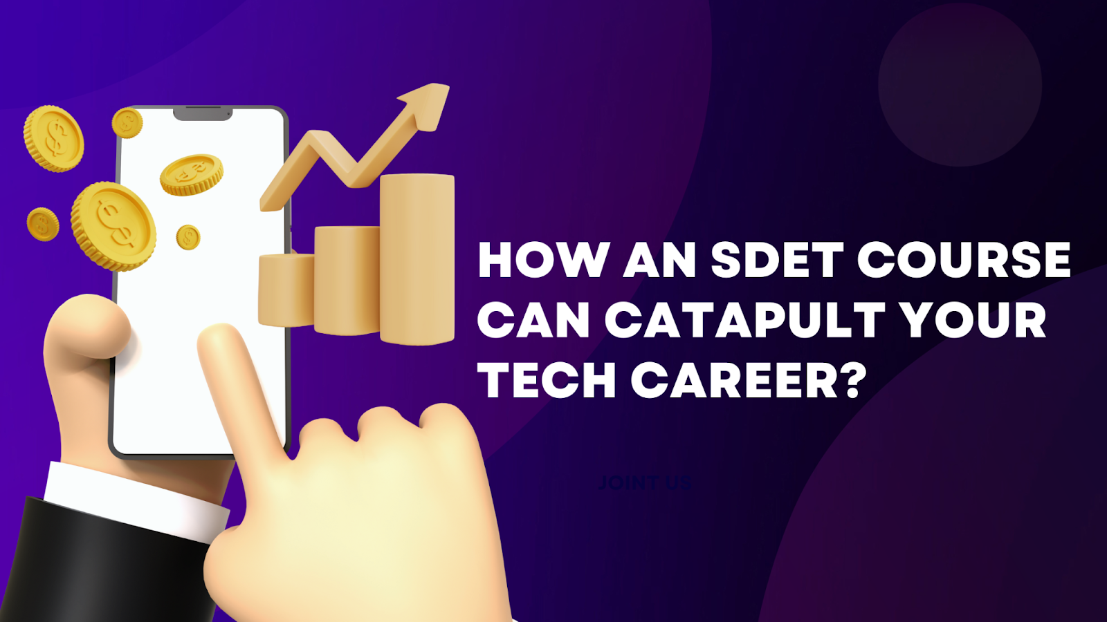 How An Sdet Course Can Catapult Your Tech Career